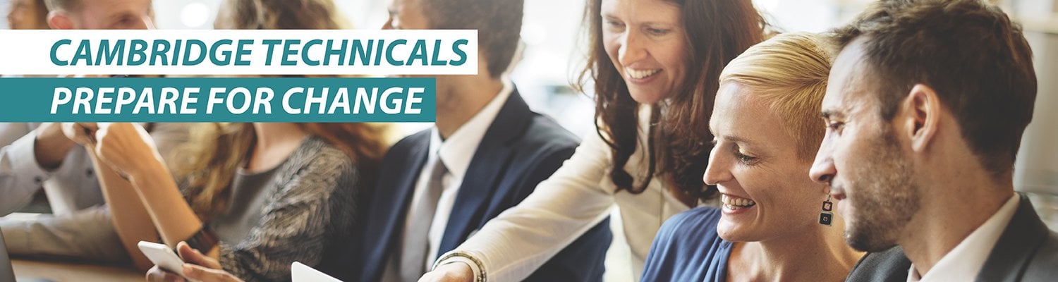 Cambridge Technicals in Performing Arts Level 3 - Prepare for Change